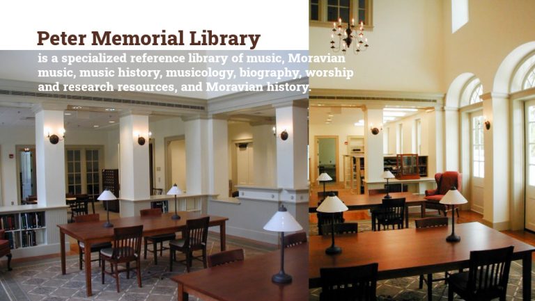 Peter Memorial Library | Moravian Music Foundation
